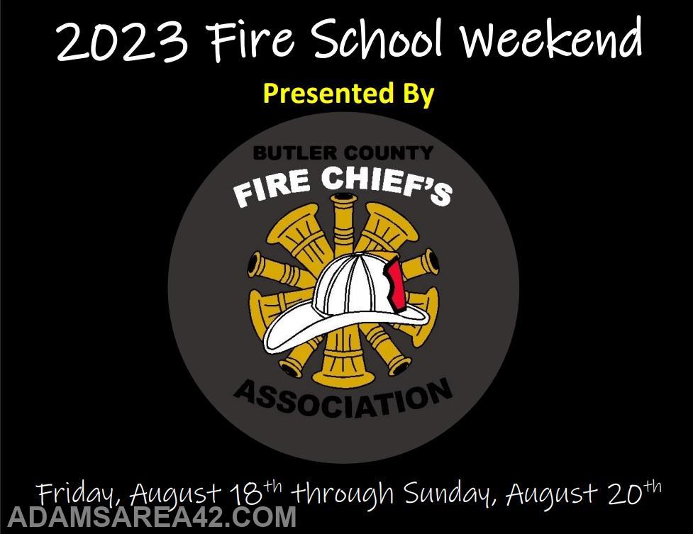 Butler County Fire Chief's Association Fire School Weekend - Adams Area ...
